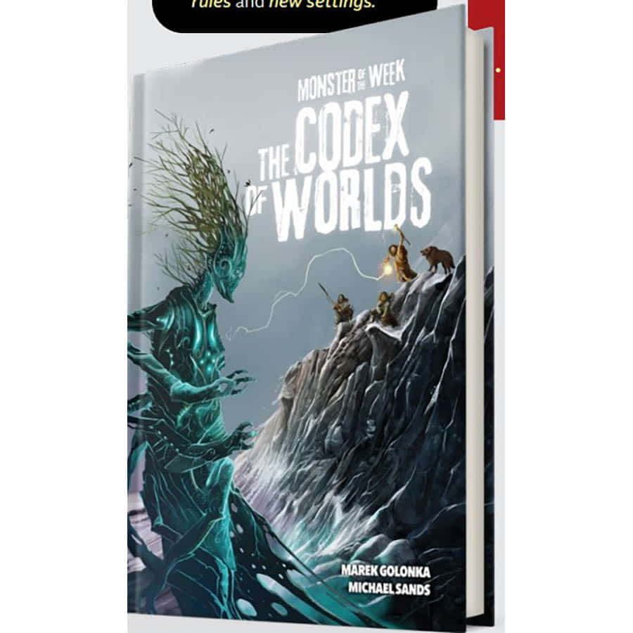 Monster of the Week RPG - The Codex of Worlds (HC) – Geeky Villain ...